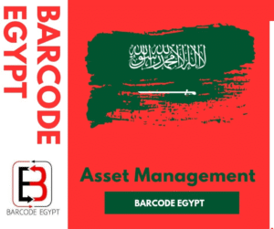 Fixed Asset tracking & management Companies in Saudi Arabia – Barcode Egypt